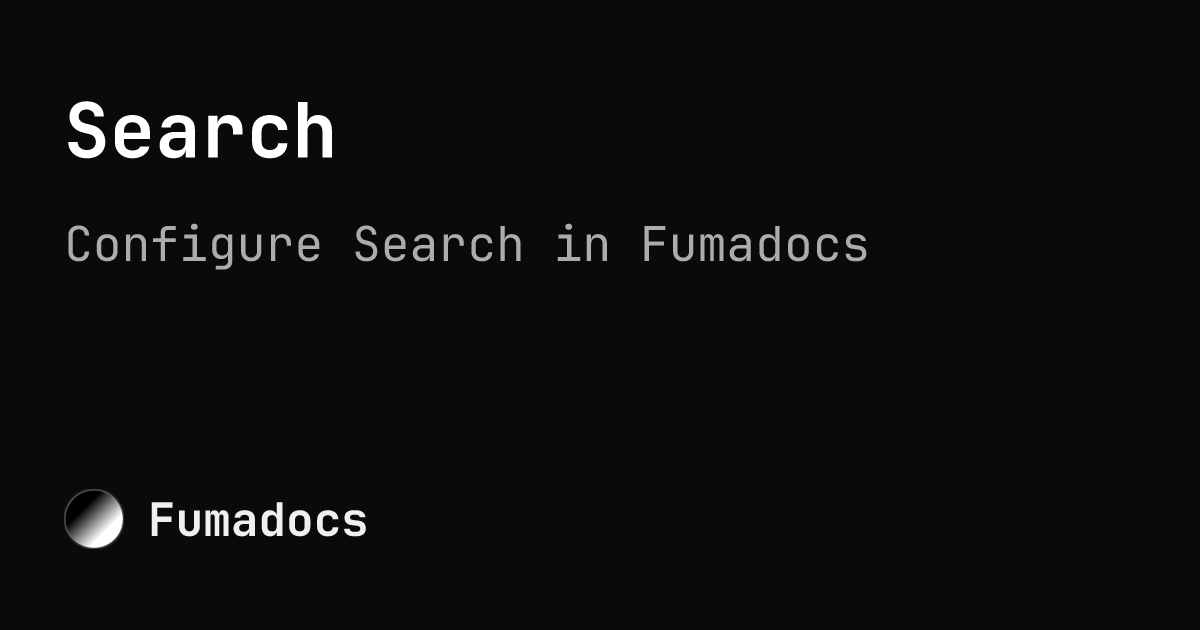 Search | Fumadocs